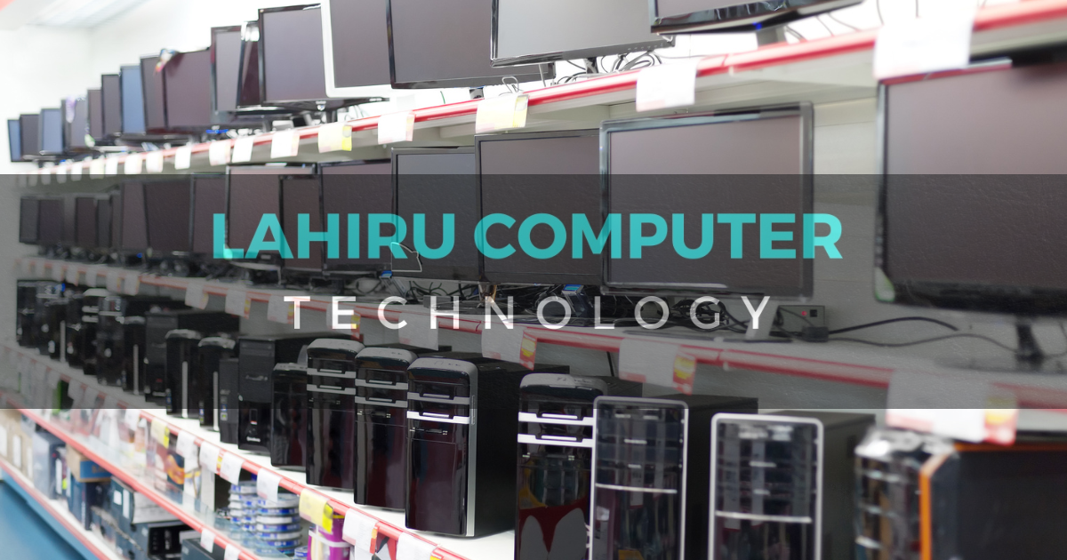 Lahirucomputers - Lahiru Computers - 2025